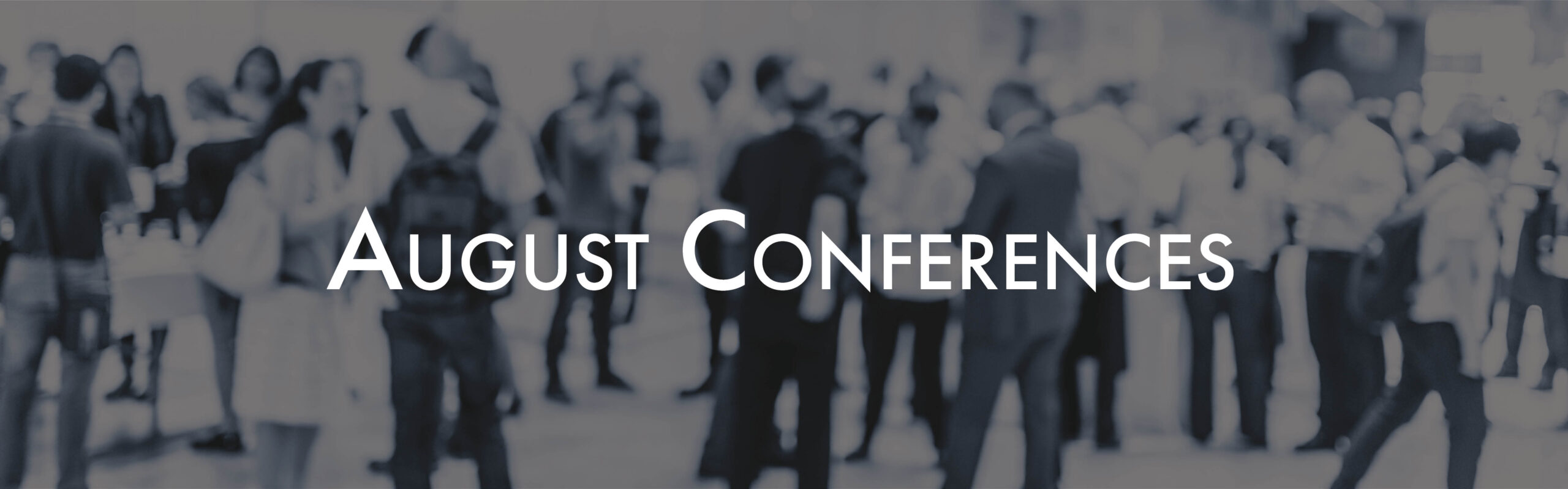 August Conferences 2024 - IWSGroup