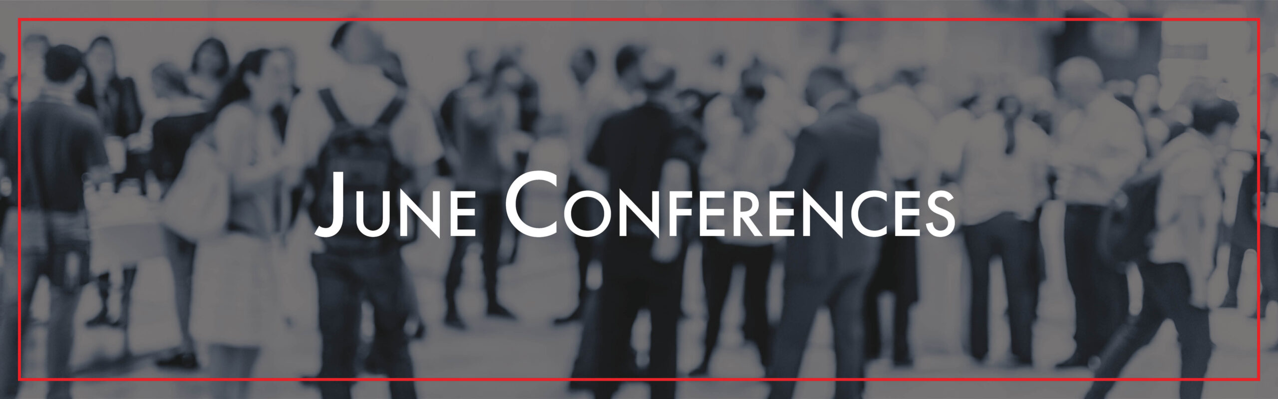 June Conferences 2025 - IWSGroup